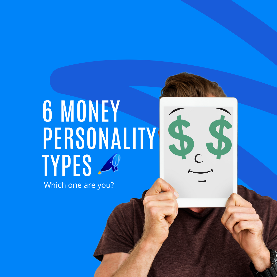 6 Money Personality Type: Which One Are You? - GoodWhale