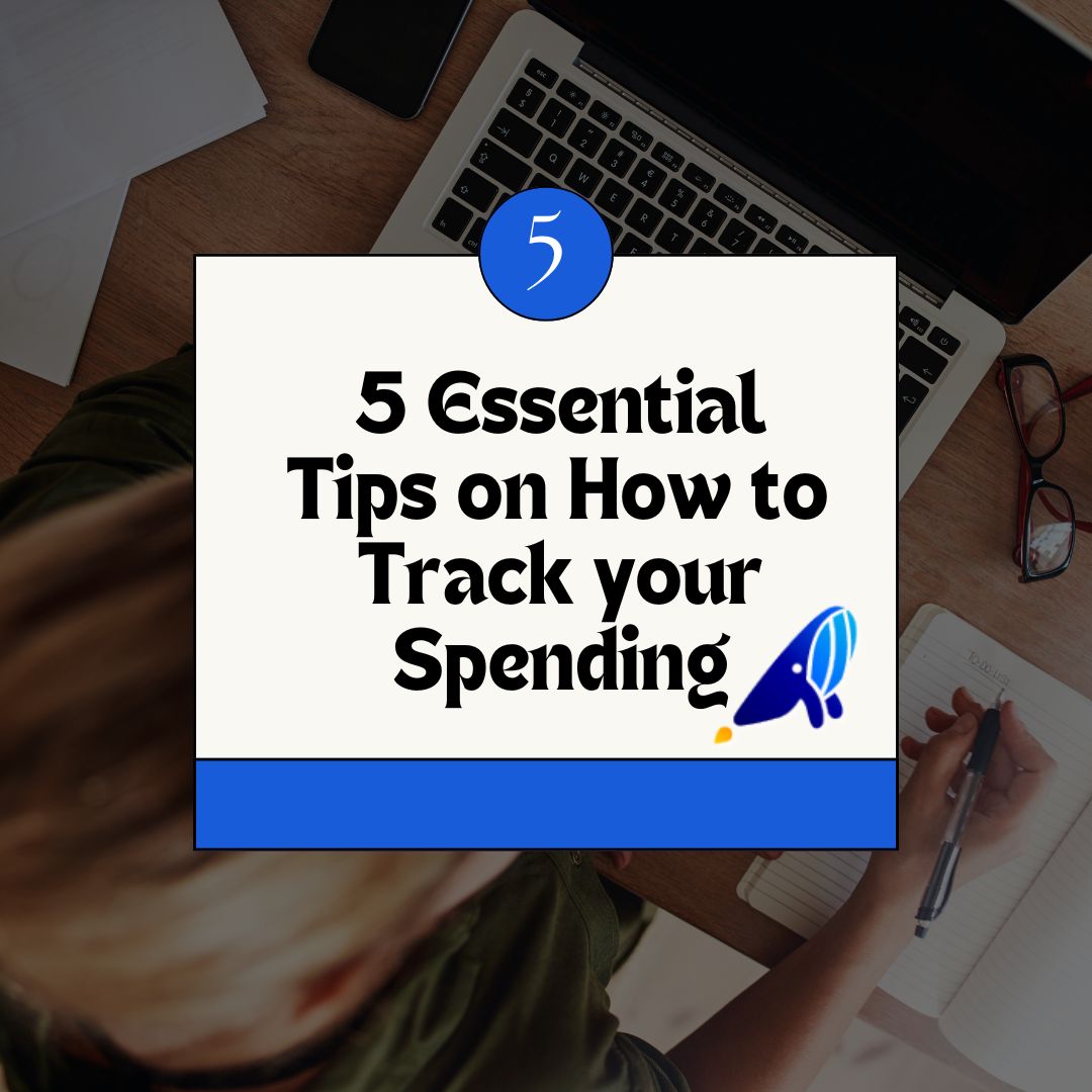 How to Track Your Spending: 5 Essential Tips - GoodWhale