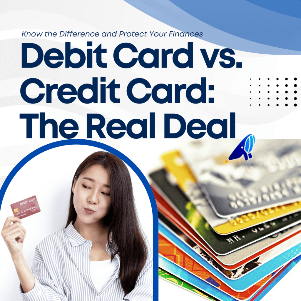 Debit Card vs. Credit Card: The Real Deal - GoodWhale